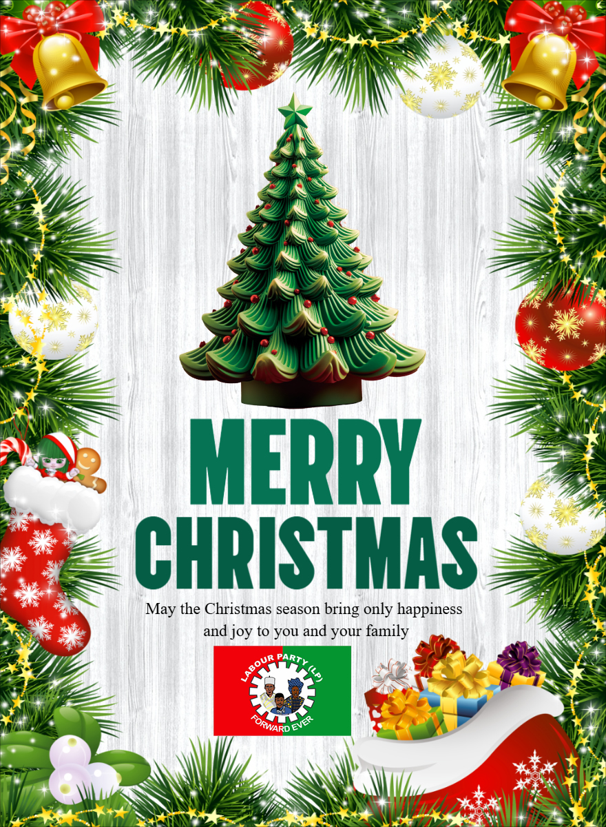 Labour Party Felicitates With Christian Faithfuls, Tasks Nigerians To ...